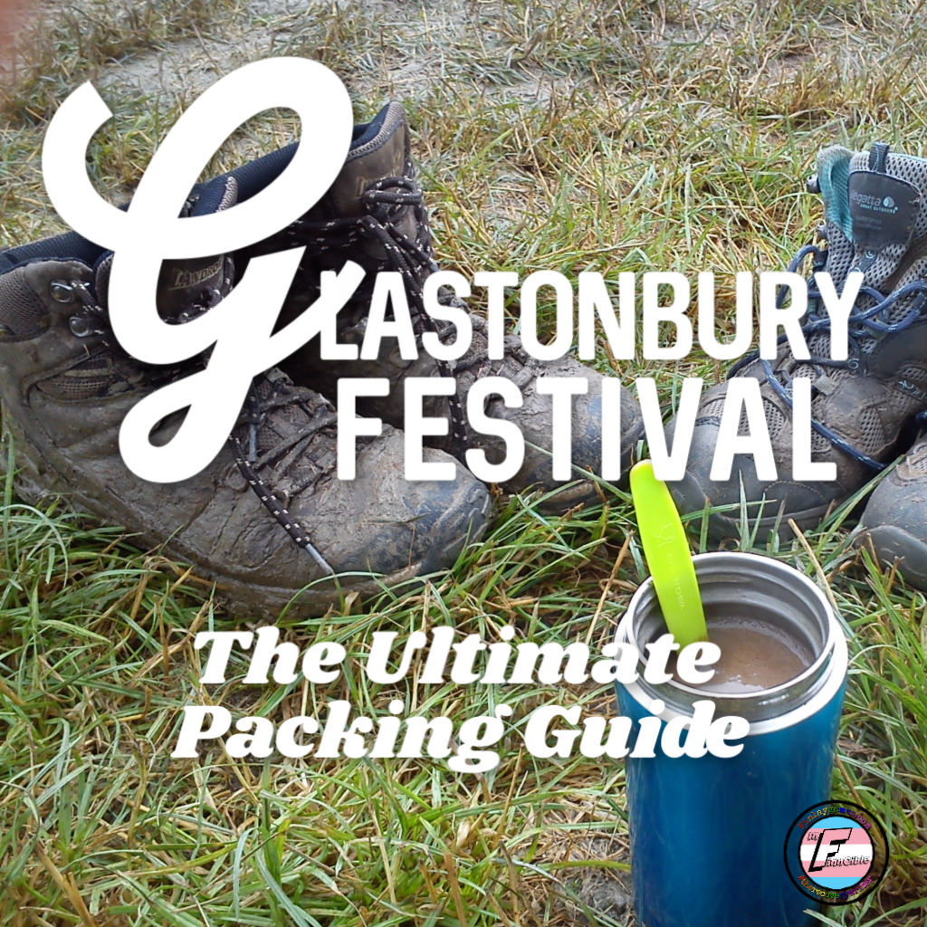 Glastonbury Festival | The Ultimate Packing List & Guide ... Glastonbury Festival | The Ultimate Packing List & Guide ...